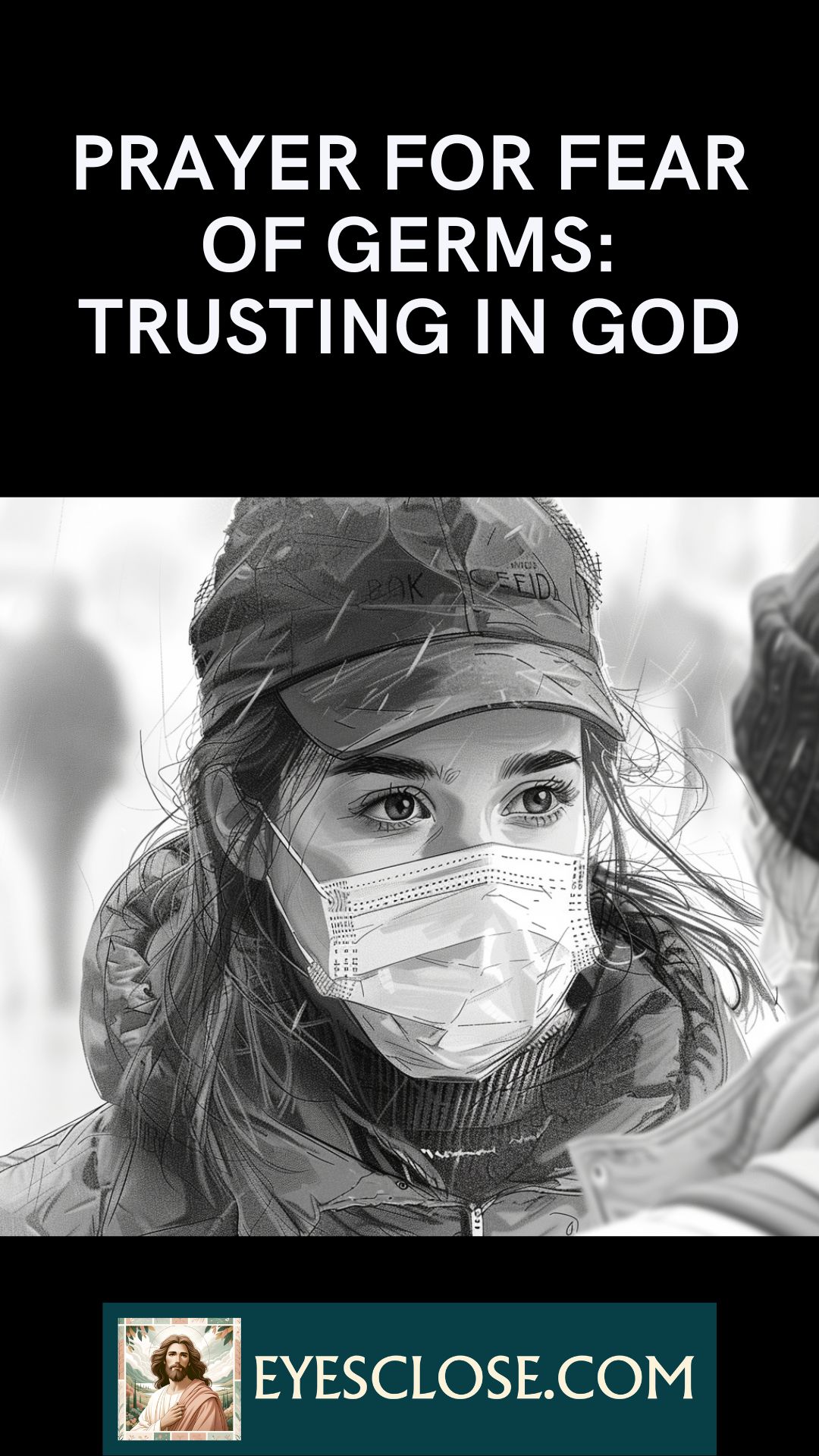 Prayer for Fear of Germs: Trusting in God’s Protection